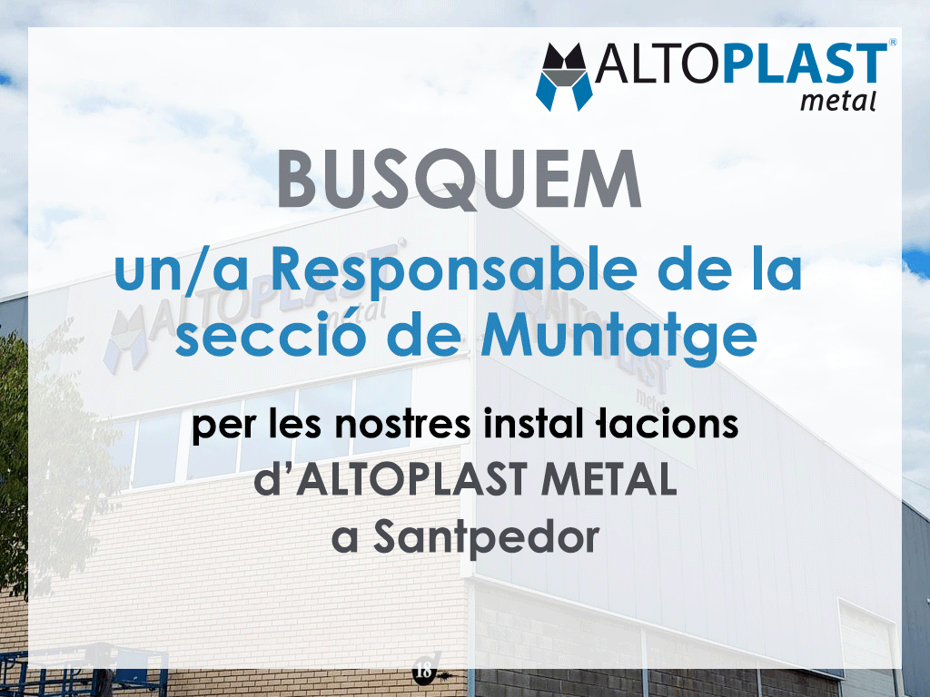 Hiring - Altoplast Metal, Santpedor | ALTOPLAST